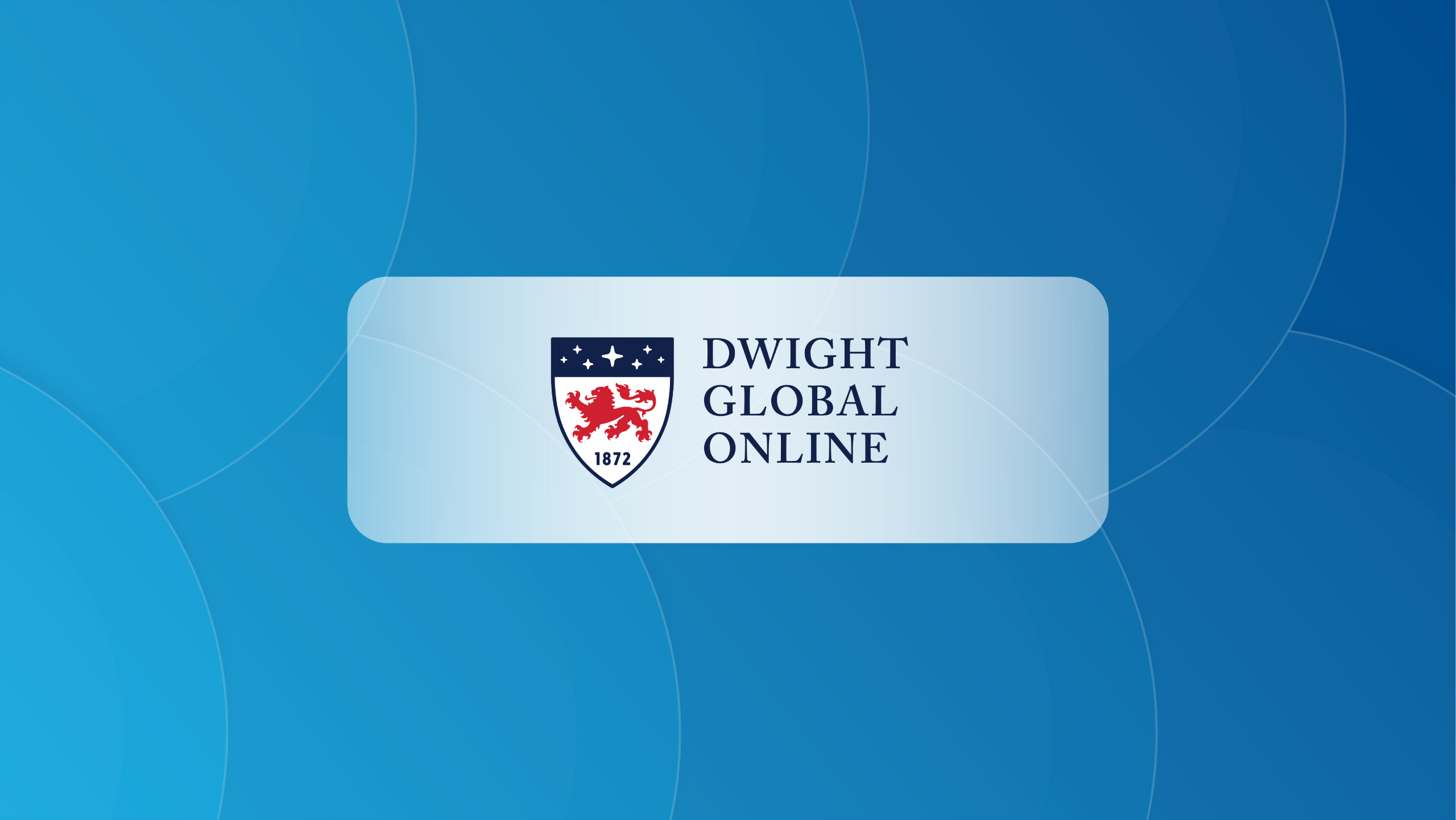Dwight Global Online School - International Baccalaureate®